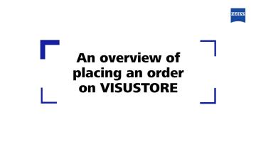 ZEISS VISUSTORE | How-To Video Guides